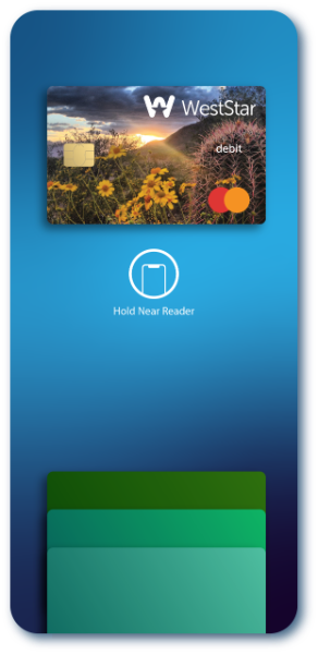 Digital Wallet | WestStar Bank